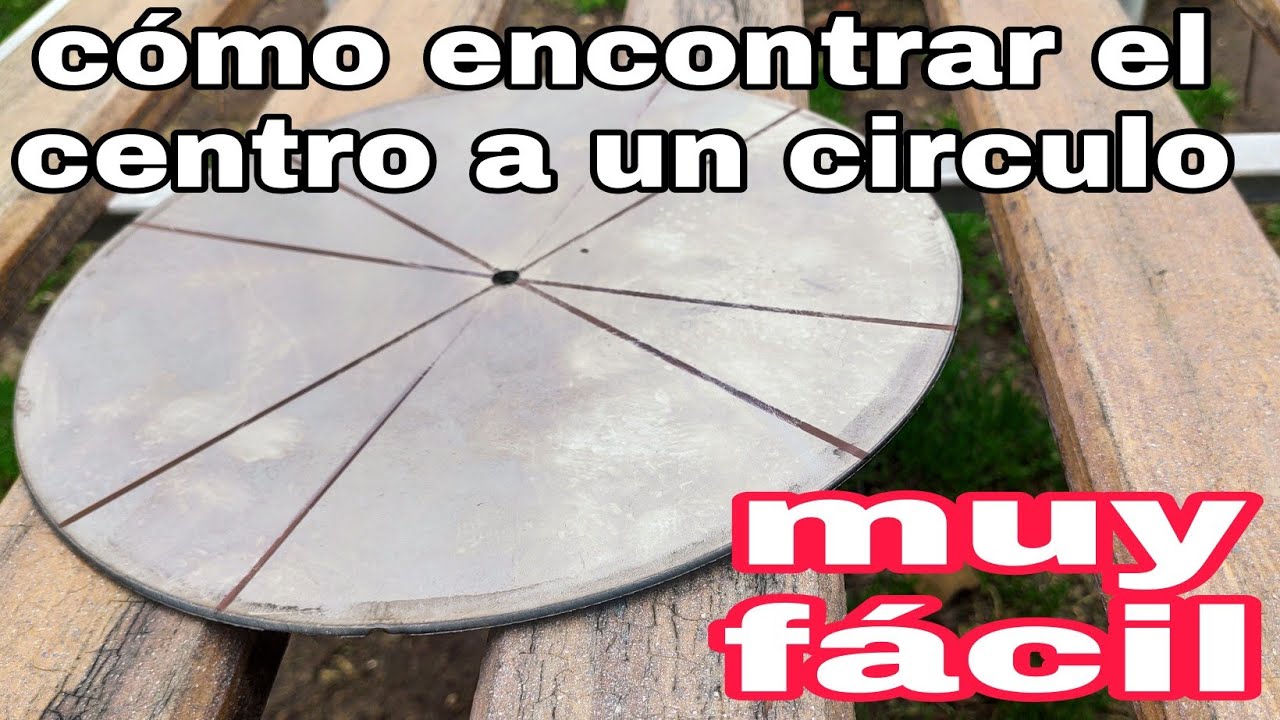 Cómo Encontrar el Centro a un Círculo. El Centro de una Circunferencia ...