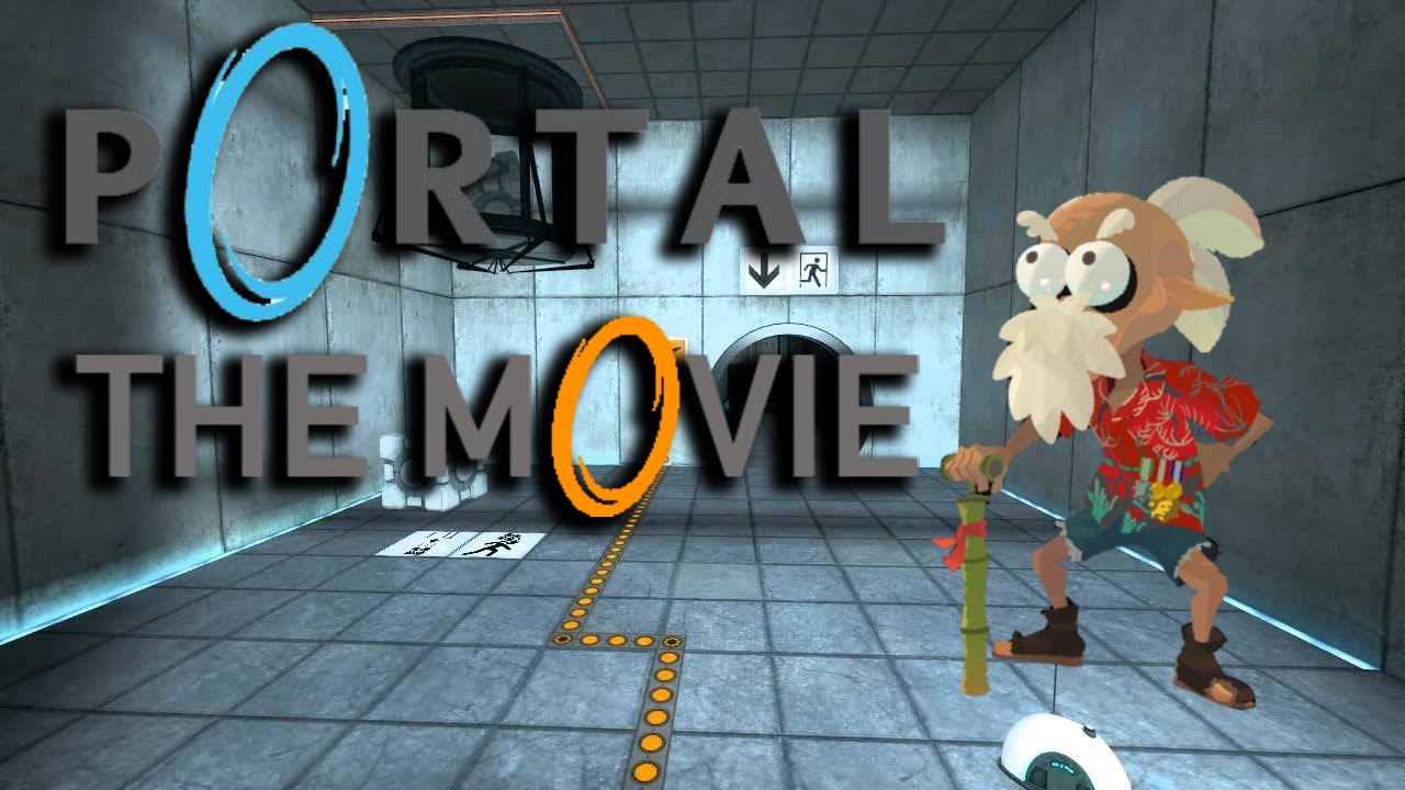 Portal The Movie - YouTube