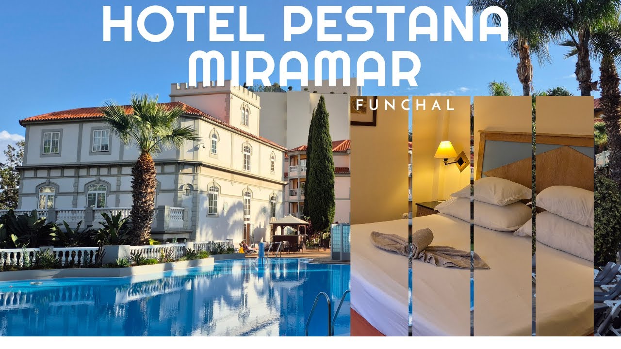 Funchal - Pestana Miramar Garden & Ocean Hotel - YouTube