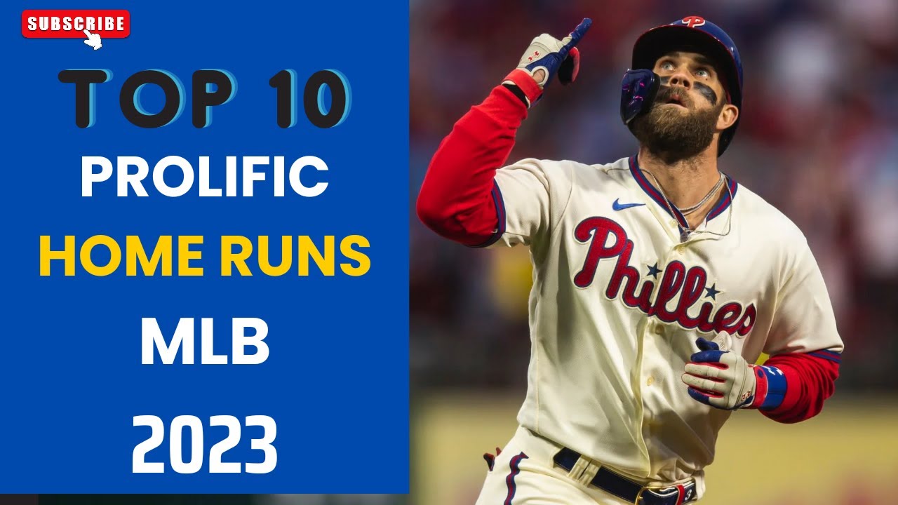 Top 10 Most Prolific Home Runs - MLB 2023! - YouTube