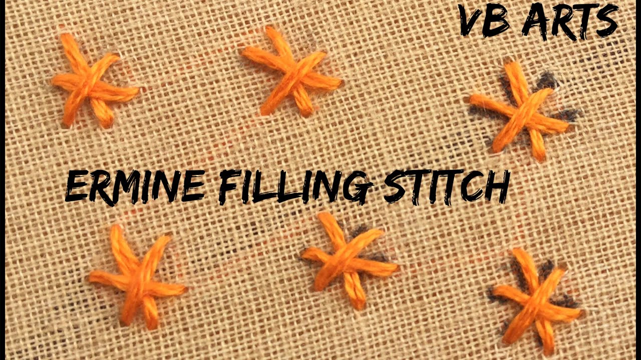 Ermine filling stitch | Hand embroidery stitches | Embroidery tutorial ...