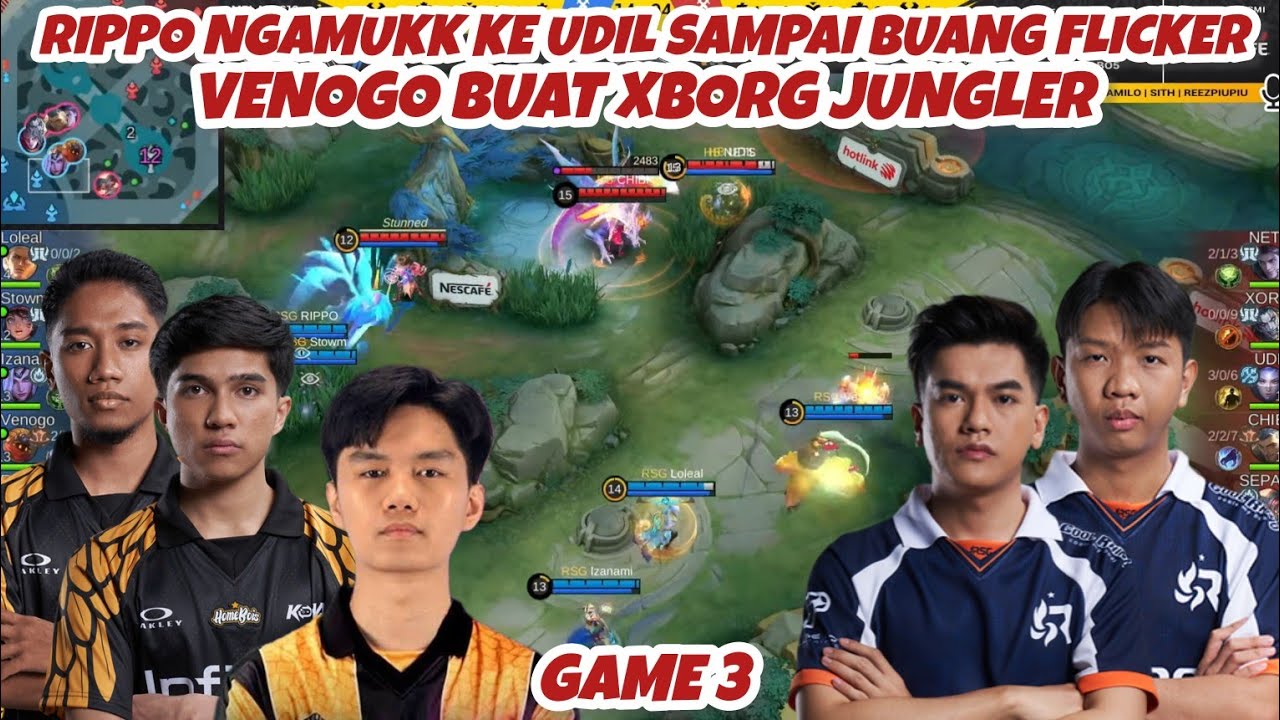 RIPPO MENGAMUKK KE UDIL, SAMPAI RELA BUANG FLICKER - HOMEBOIS VS RSG MY ...