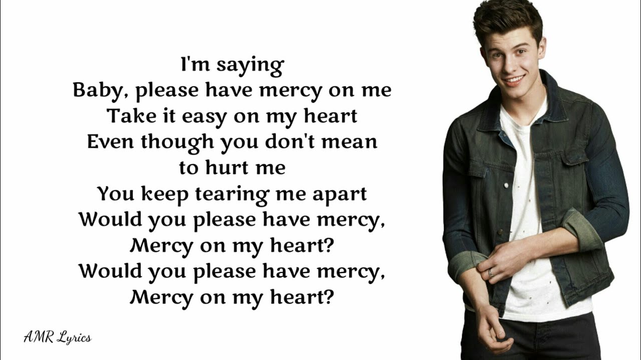 Shawn Mendes | Mercy (Lyrics) - YouTube Music