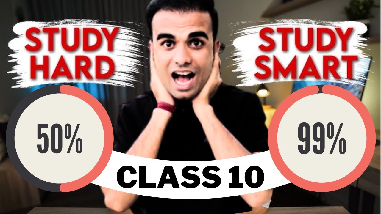 Best Way To Study For Class 10 Board Exam | Smart Study Vs Hard Study |Tips To Score 99% In ...