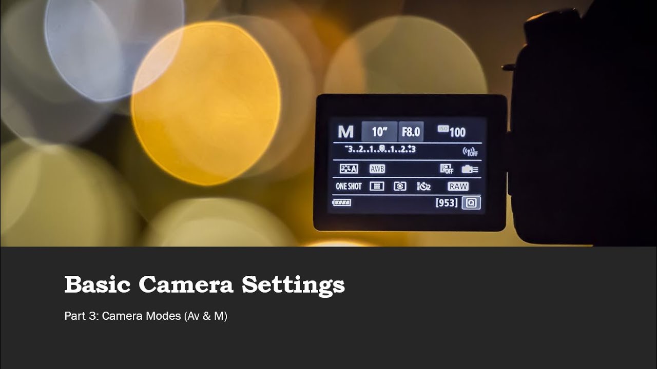 Basic Camera Settings: Part 3 - Camera Modes - YouTube