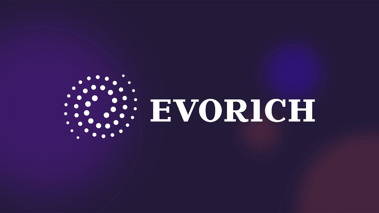 EVORICH - Building our future of financial freedom and independence ...