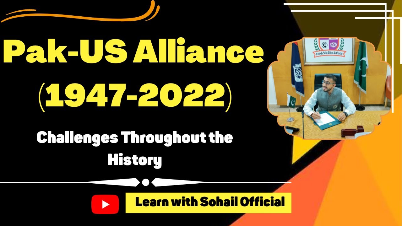 Pak-US Alliance and Challenges to US and Paksitan :Revising of Pakistan ...