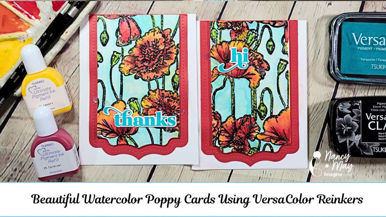 Beautiful Watercolor Poppy Cards Using VersaColor Reinkers - YouTube