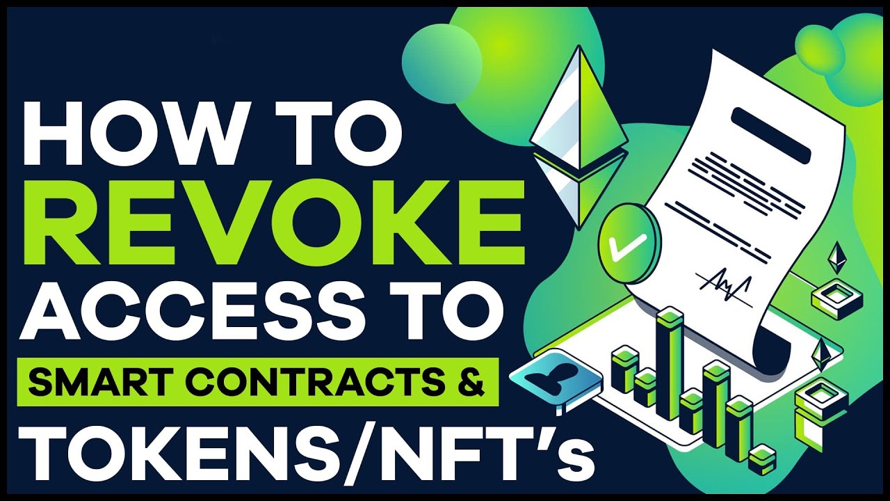 How to Revoke Access to Smart Contracts & Tokens - YouTube