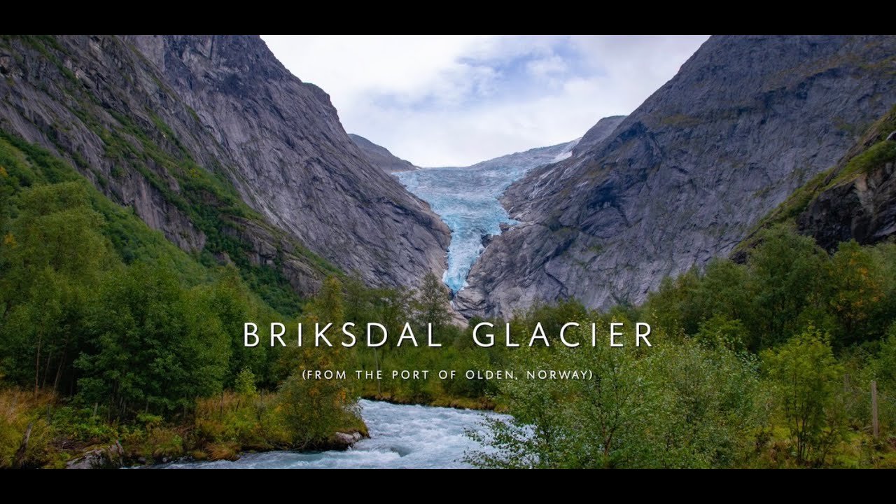 Briksdal Glacier Excursion from Olden, Norwegian Fjords Cruise - YouTube