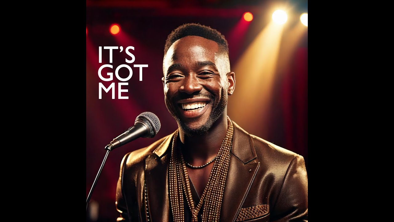 It's Got Me - YouTube