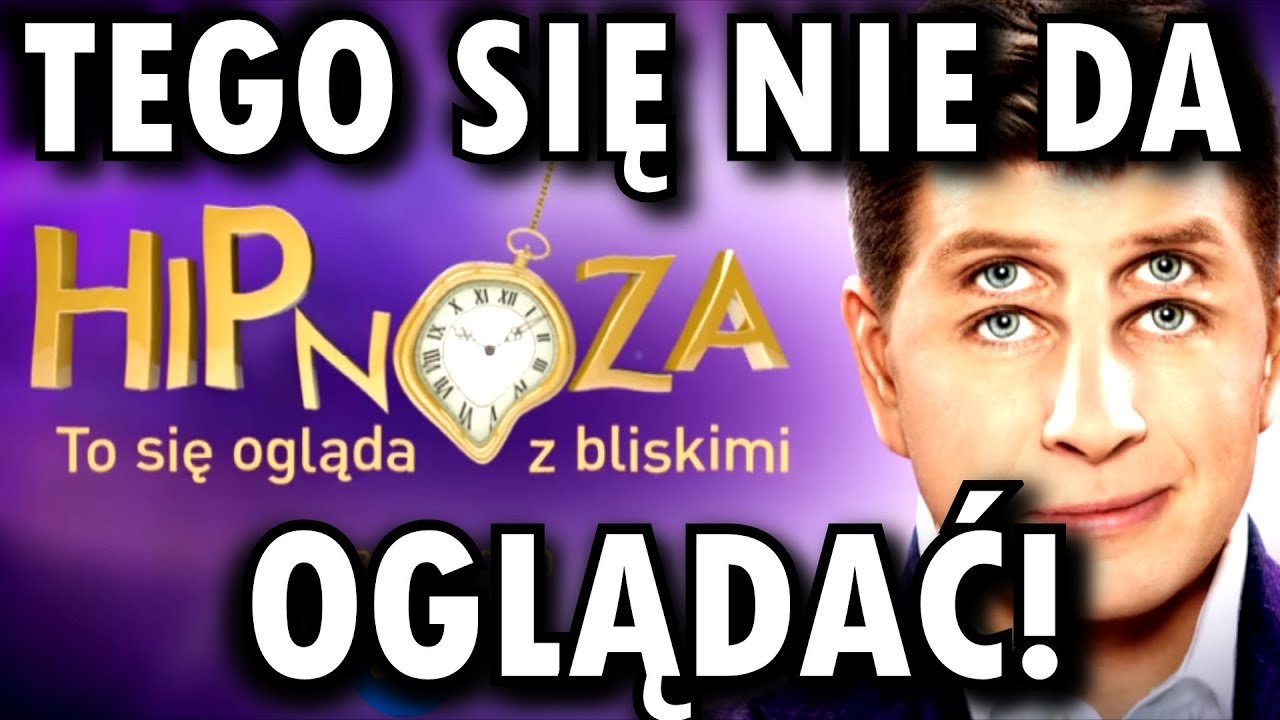 HIPNOZA - NOWE SHOW TVN KTÓREGO NIE DA SIĘ OGLĄDAĆ - YouTube