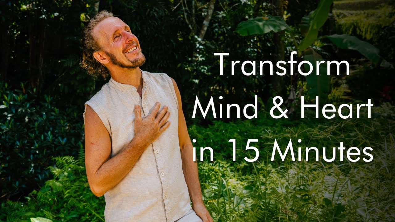 15-Minute Meditation to Transform Mind & Heart - YouTube