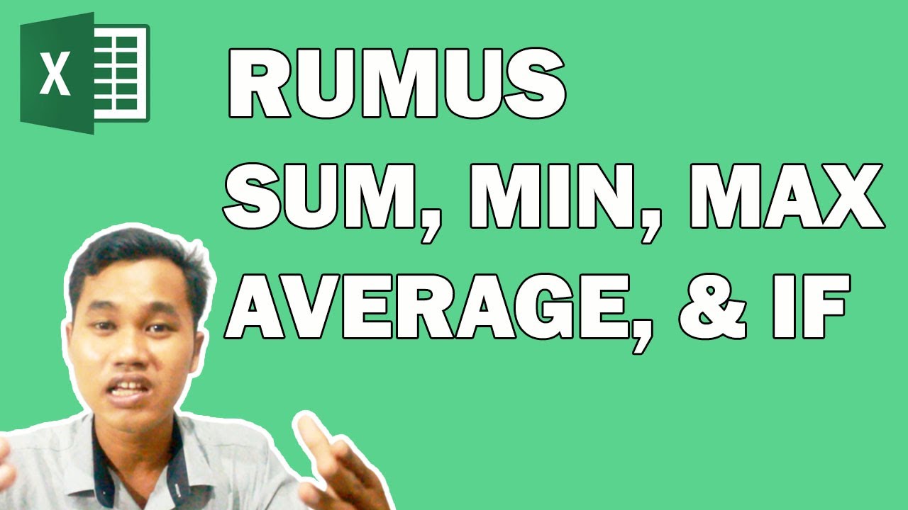 Rumus Fungsi SUM, MIN, MAX, AVERAGE, & IF Excel Tutorial - YouTube