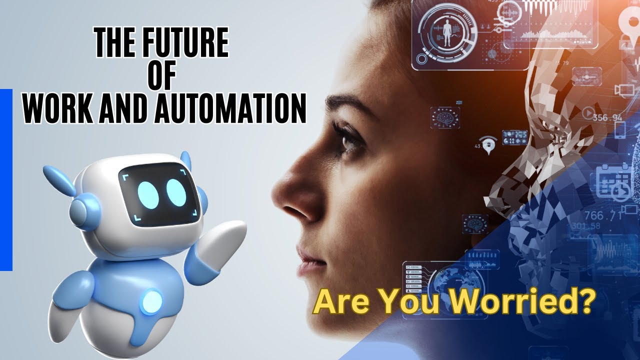 The Future of Work and Automation - YouTube