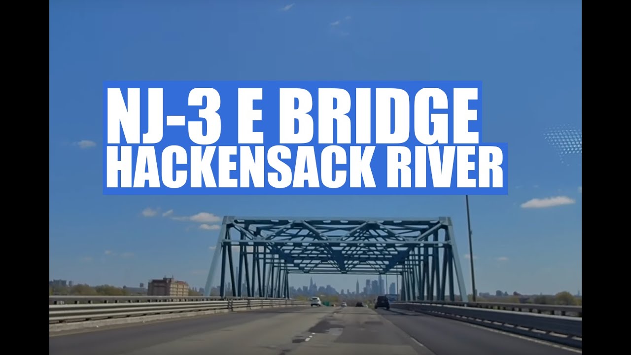 New Jersey drive: NJ- 3 East Bridge over Hackensack River - YouTube