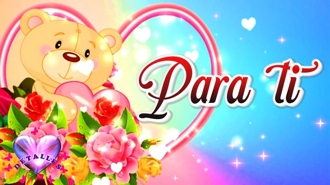 PARA TI Hermoso mensaje para compartir 🌺 Para ti estas lindas palabras ...