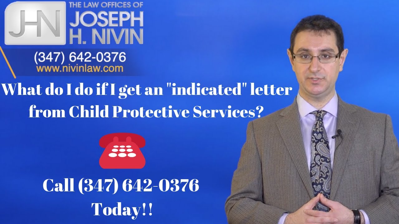 What Do I Do If I Get an Indicated Letter From Child Protective ...