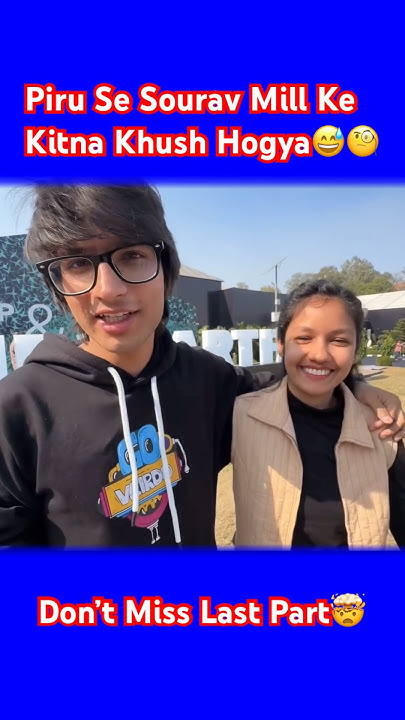 😅Piru Se Mill Ke Sourav Khush Hogya😁 #peru #souravjoshivlogs #souravjoshi #youtubeshorts #shorts ...