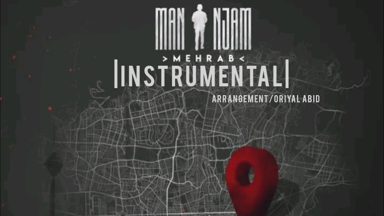 Mehrab - Man Injam [Instrumental Beat] | OFFICIAL TRACK مهراب - من ...