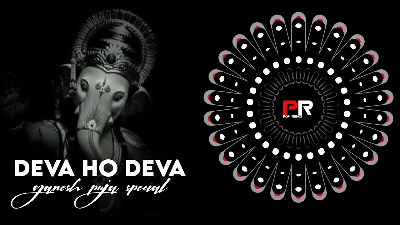 DEVA HO DEVA - PUJA SPECIAL DJ (EDM TAPORI MIX)DJ SUBHAM BLS X DJ SUMAN | POP REMIX BBSR - YouTube