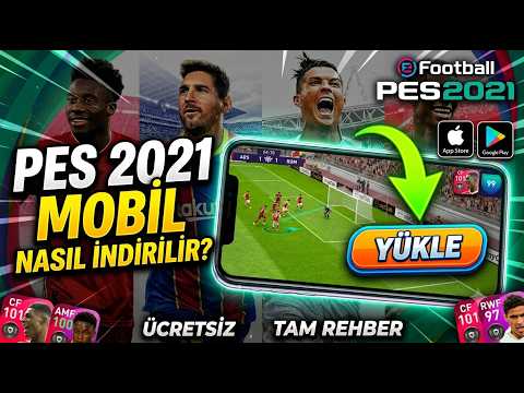 PES 2021 MOBİLE FULL SÜRÜM ÇIKTI ! 🔥 NASIL İNDİRİLİR ? (DETAYLI ANLATIM VE KURULUM)