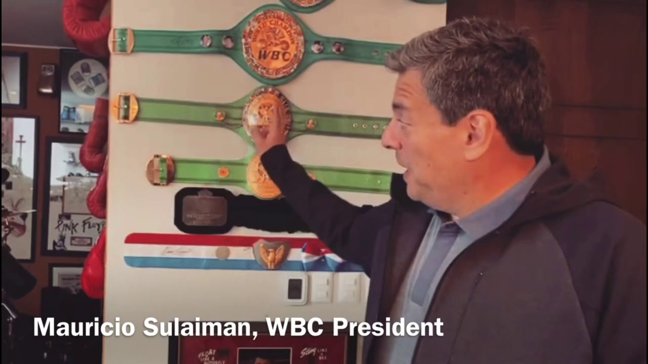 Mauricio Sulaiman, WBC President, recommends Protection for & from ...