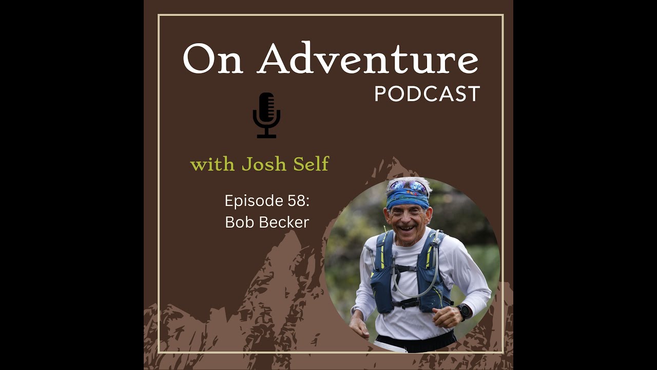 Episode 58: How to run through Death Valley in July at age 80 with Bob ...