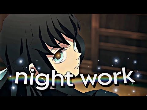 muichiro _ night work [EDIT/AMV] - YouTube