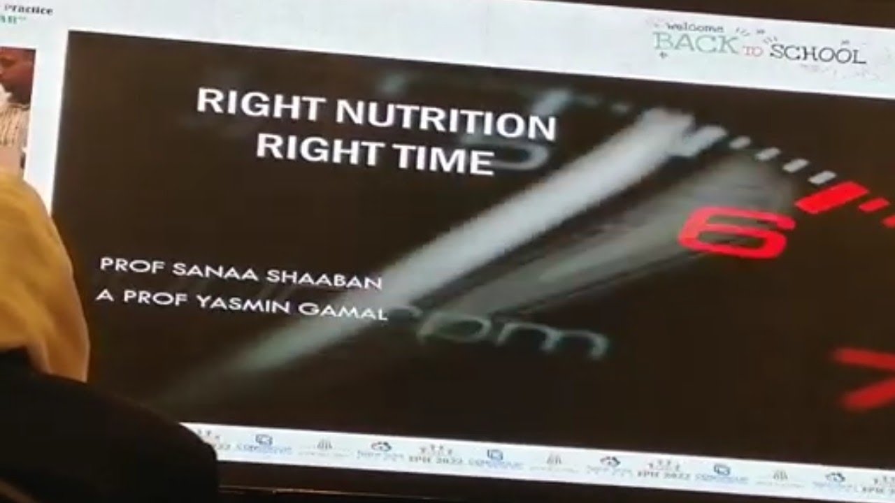 Right Nutrition at Right Time Prof Sanaa Youssef, Prof Yasmin Gamal - YouTube