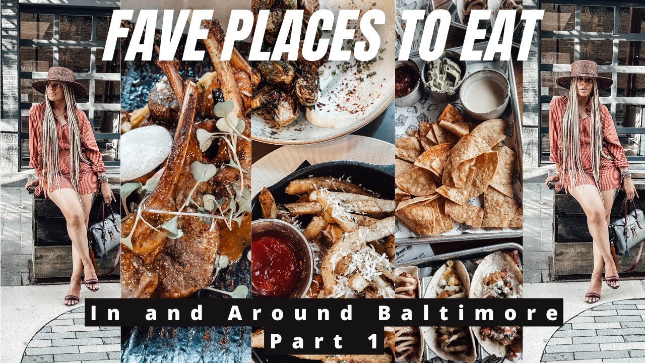 Must Try Places to Eat Near Baltimore | Where to Find Good Food & Great ...