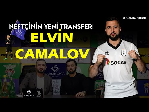 Milli Futbolçu Elvin Camalov: \