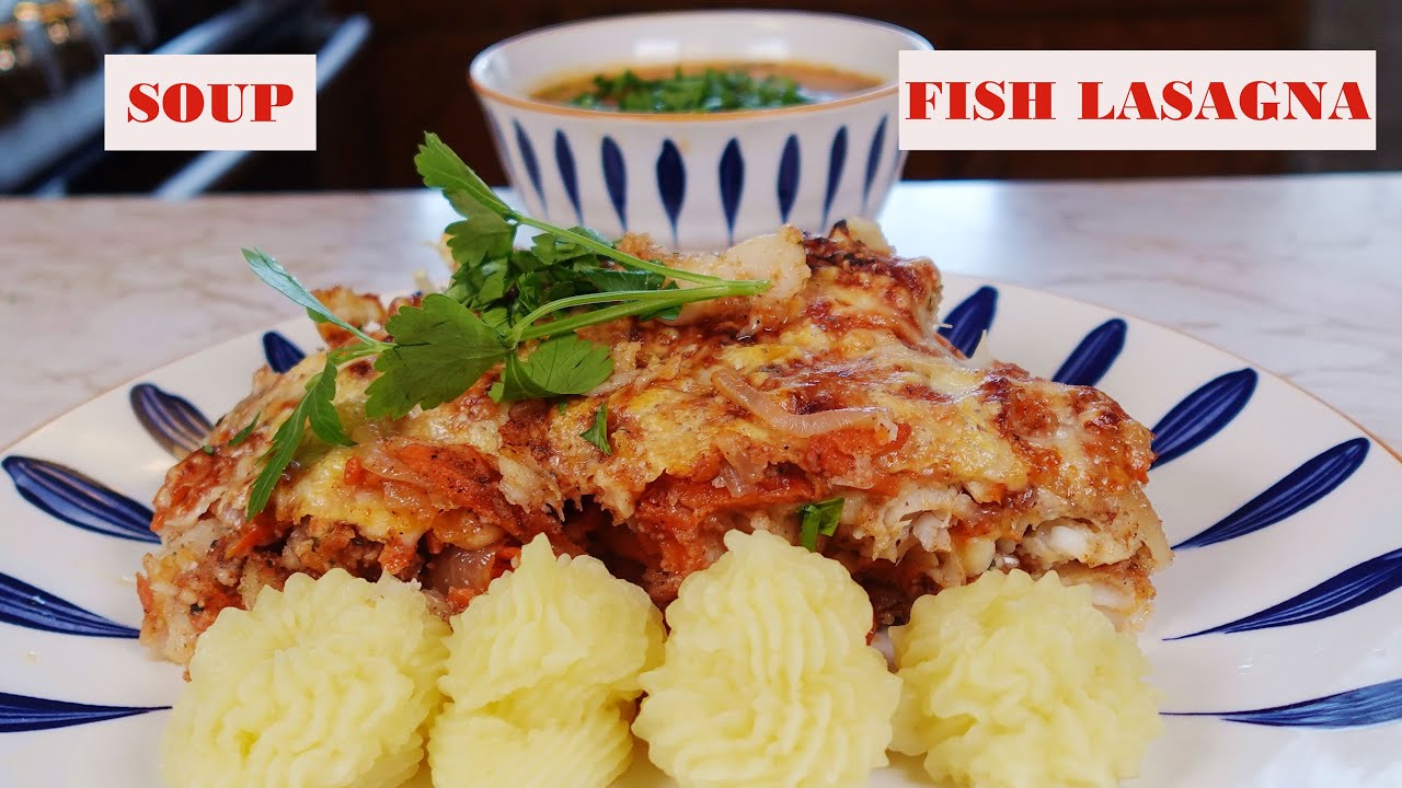 Lunch Idea: Fish Lasagna and Rice Soup I Gluten Free Recipe I Healthy ...