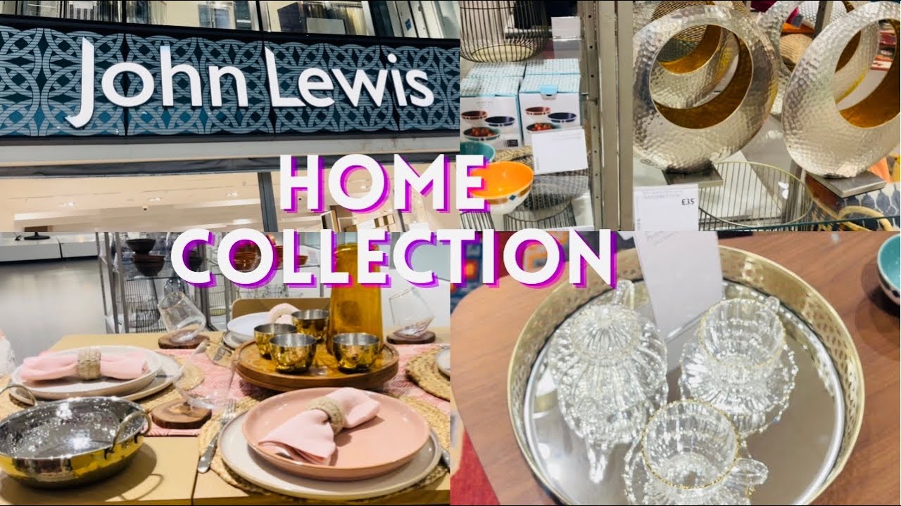 John Lewis Home collection || Beautiful and luxurious collections ...