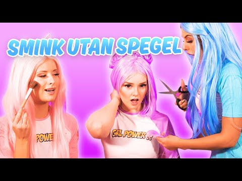 SMINKAR OSS UTAN SPEGEL! (No mirror makeup challenge)