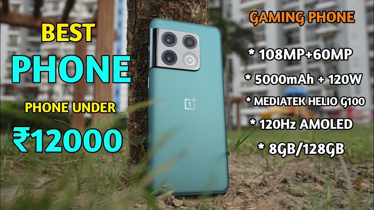top 5 best smartphone under 12000 in may 2023|best phone under 12000 in ...