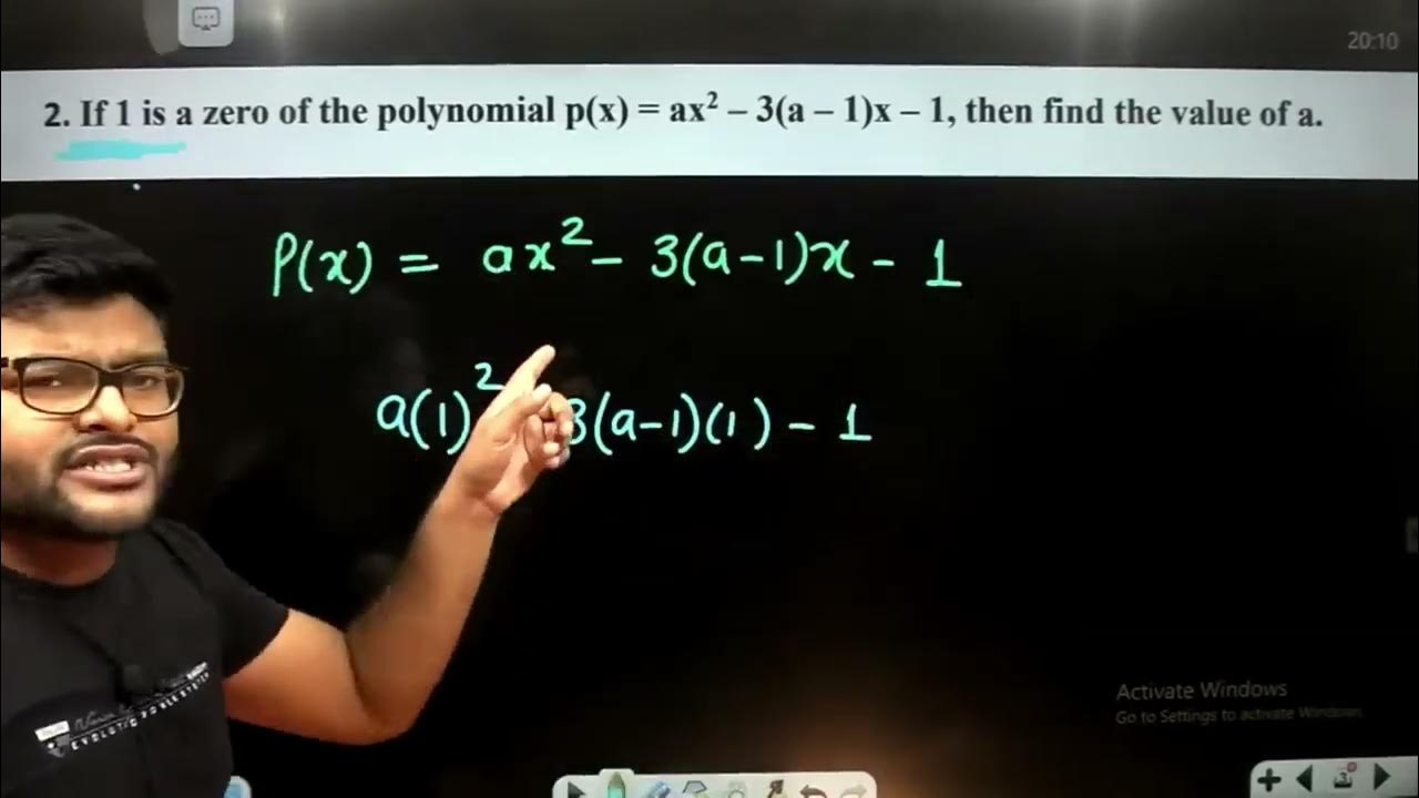 2 If 1 Is A Zero Of The Polynomial P X Ax2 3 A 1 X 1 Then
