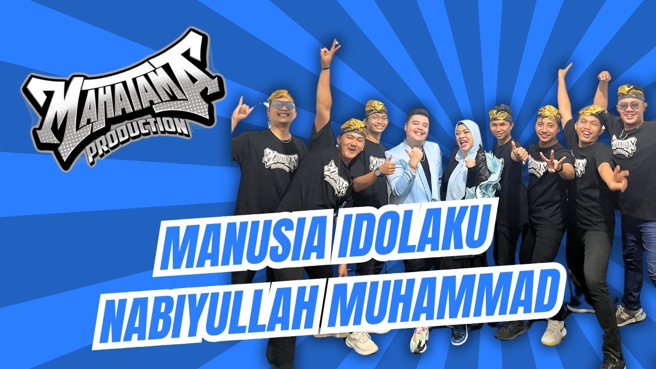 MANUSIA IDOLAKU NABIYULLAH MUHAMMAD, SILATURAHMI KEBANGSAAN LAMPUNG ...