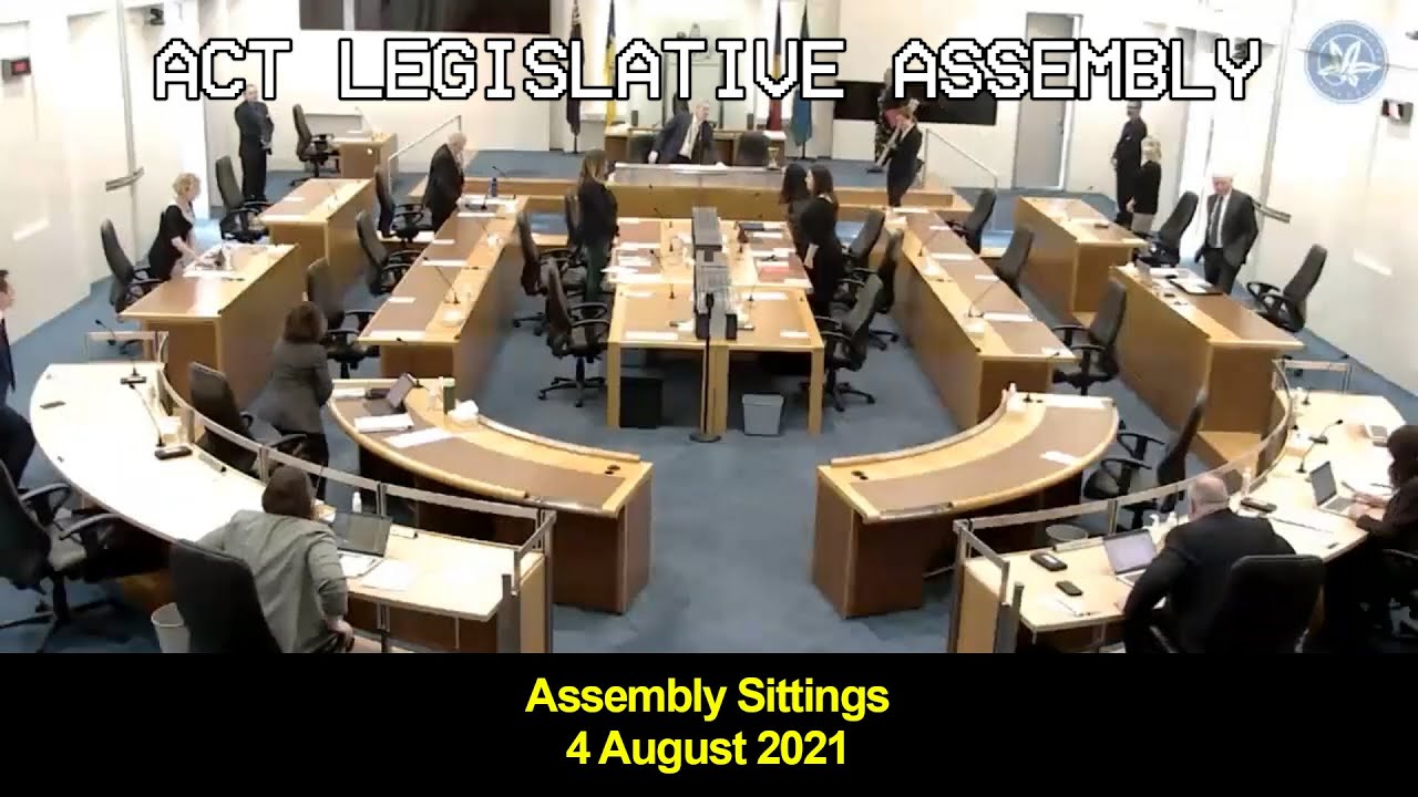 ACT Legislative Assembly Sitting - 4 August 2021 - YouTube