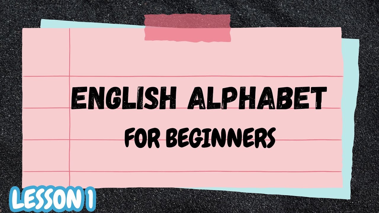 English Alphabet Pronunciation | English Alphabet for Beginners - YouTube