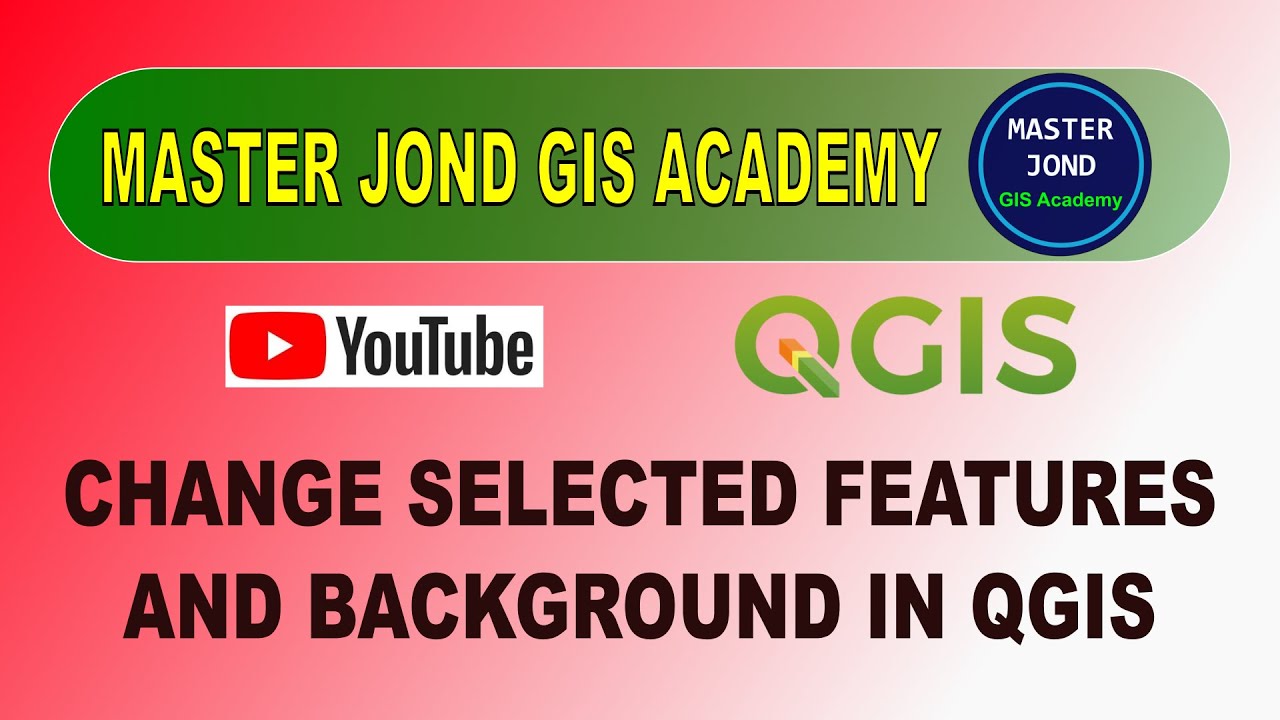 Changing Selected Feature and Background Color in QGIS – Customize Your ...