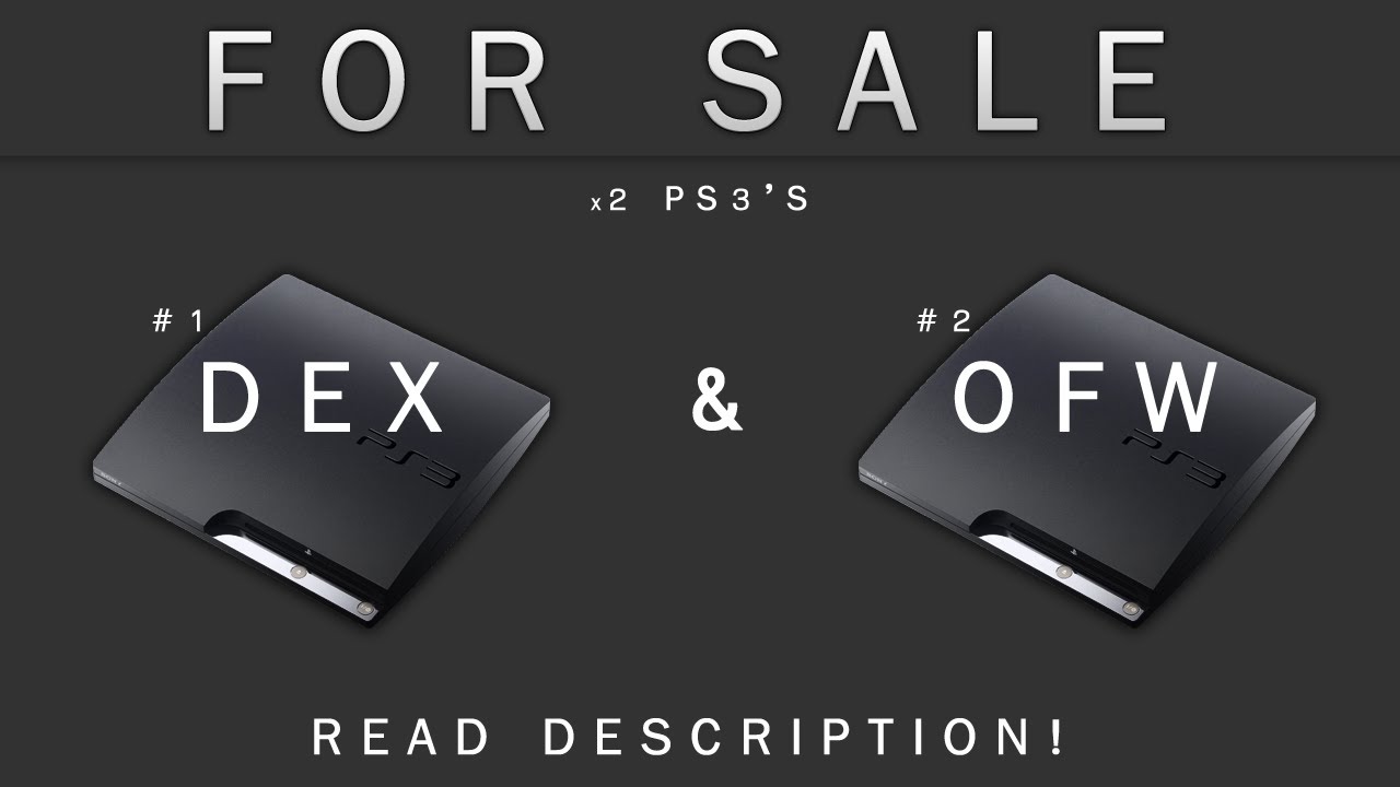 [SALE] DEX & OFW PS3 For Sale - YouTube