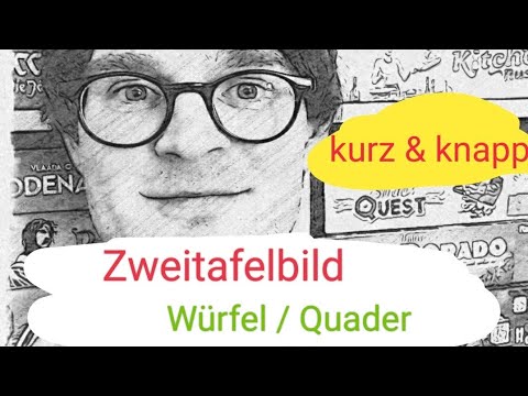 Zweitafelbild - Würfel / Quader - Mathe Klasse 5 - Lernvideo Geometrie ...