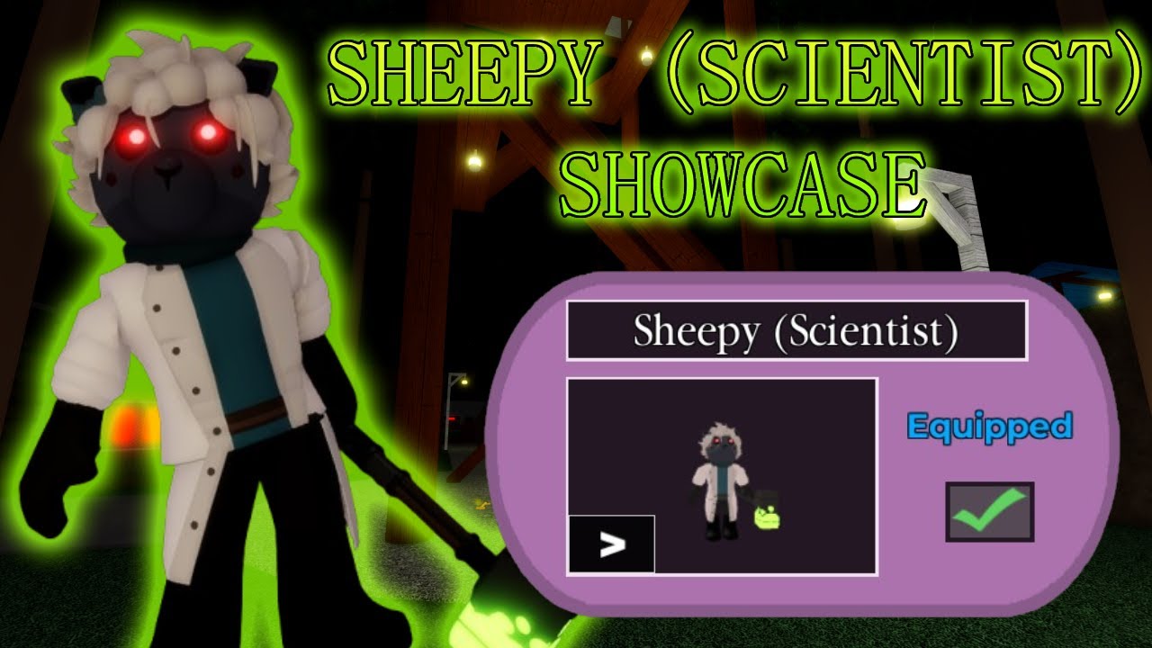 SHEEPY (SCIENTIST) SHOWCASE | PIGGY - YouTube