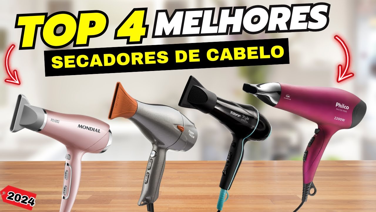 Top 4 Melhores SECADORES DE CABELO DE 2024 I Qual o Melhor SECADOR DE ...