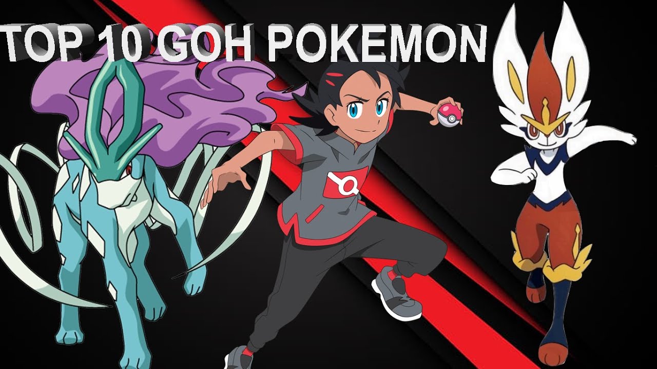 Top 10 Goh's Pokemon - YouTube