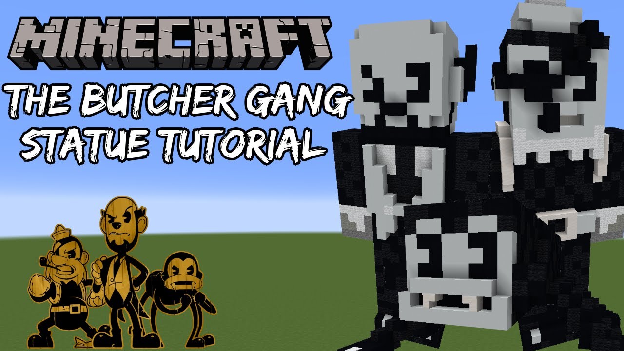Minecraft Tutorial: The Butcher Gang Statue Pack (Bendy and the Ink ...
