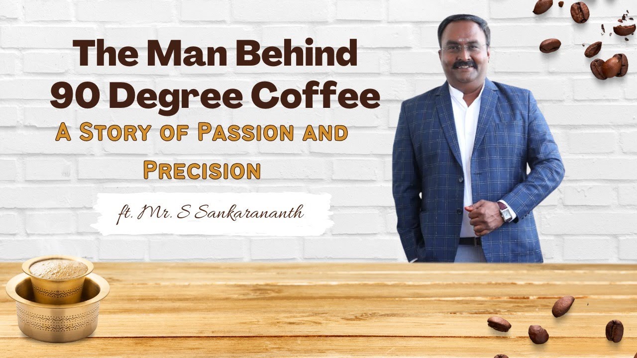 How 90 Degree Coffee Started? | 90 Degree Coffee Founder’s Inspiring ...