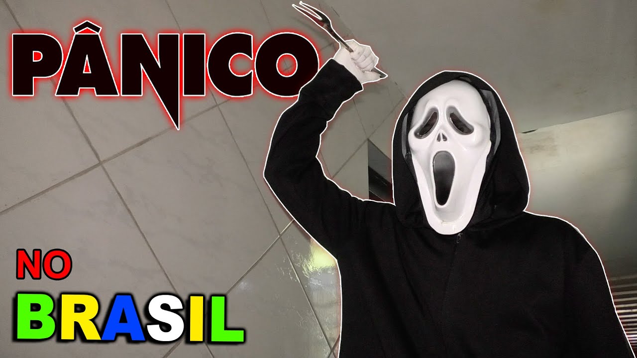 PÂNICO NO BRASIL - YouTube