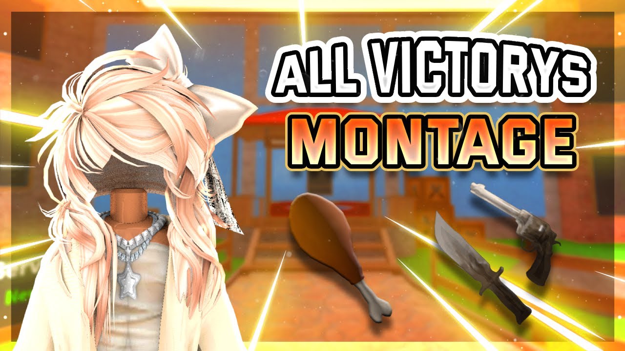 (MM2) All Victorys Montage W/Turkey Leg 🍗 (Holiday Updates Late) - YouTube